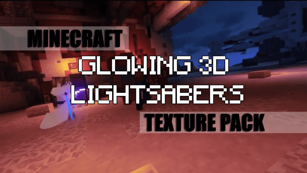 Glowing 3D Lightsabers Resource Pack 1.13/1.12.2 - Minecraft PvP Texture Packs