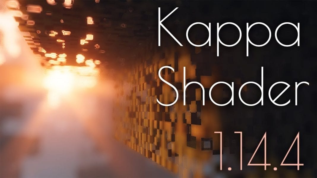Kappa Shaders 1.14.4 - Best Minecraft Shader Mods